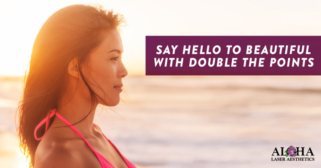 Aloha Laser Aesthetics Specialty Packages & Loyalty Rewards Honolulu HI